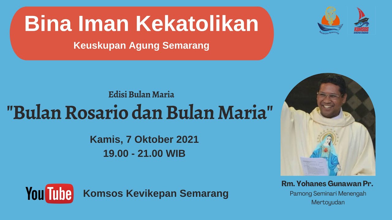 Bina Iman Edisi Bulan Maria 1 2021 | Bersama Rm Rm. Yohanes Gunawan, Pr ...