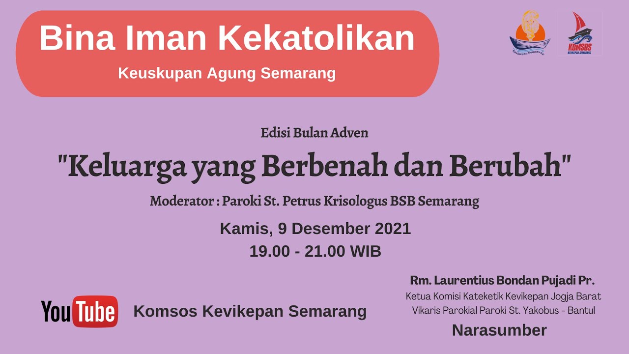 Bina Iman Edisi Adven II | Bersama Rm. Laurentius Bondan Pujadi, Pr. - Keuskupan Agung Semarang
