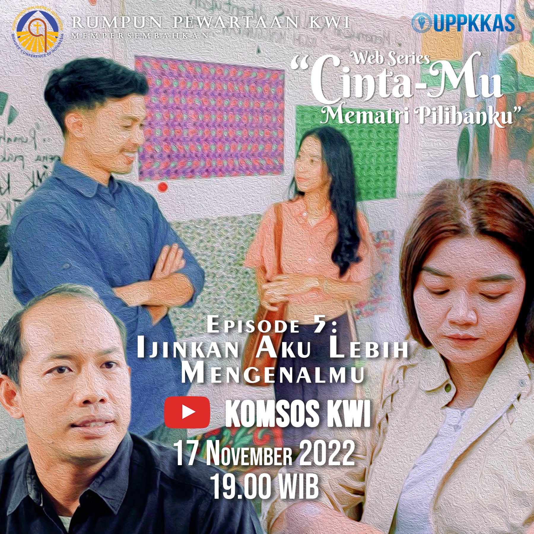 CintaMu Mematri Pilihanku: Ijinkan Aku Lebih Mengenalmu - Keuskupan ...