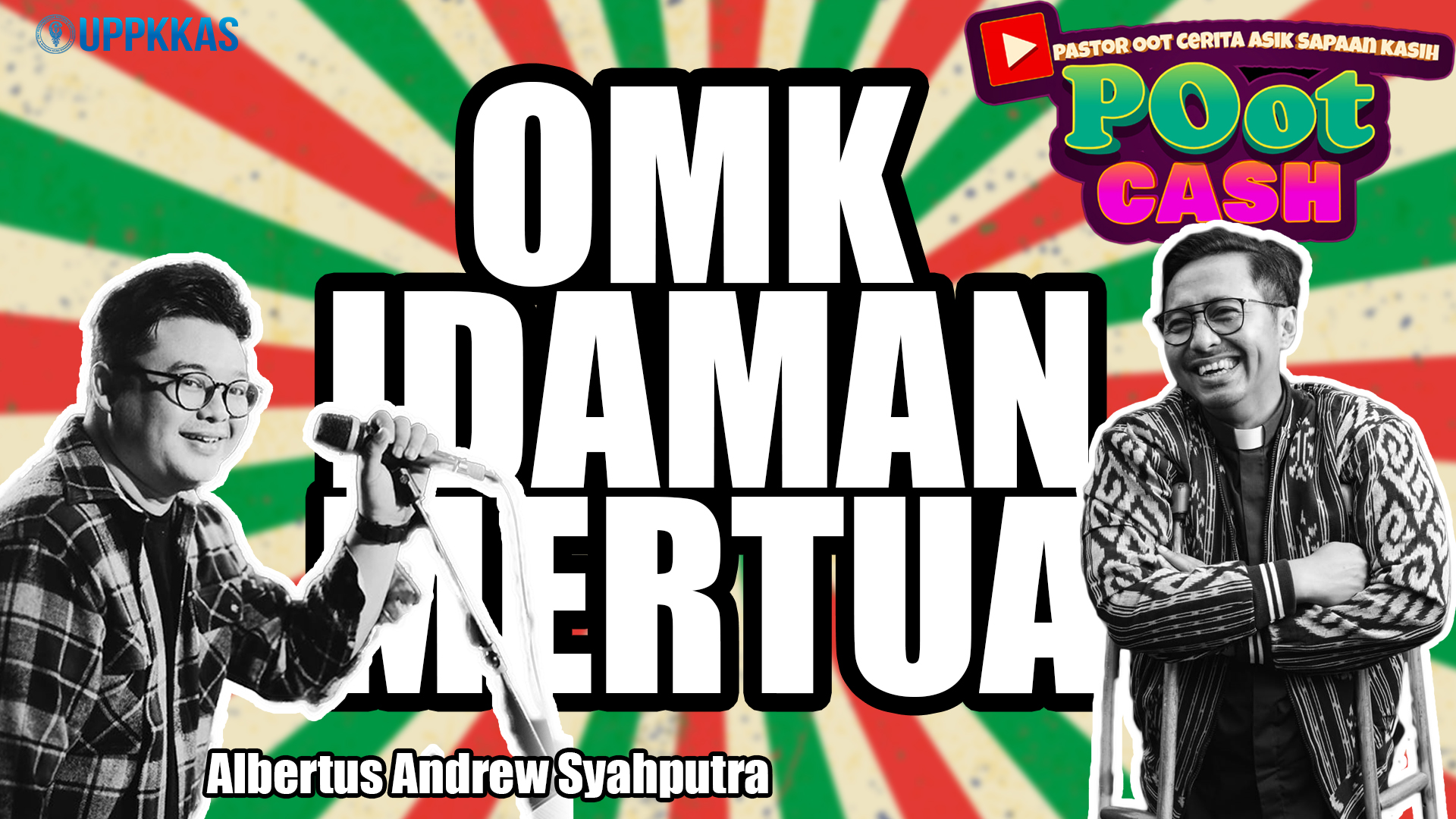 ANDREW SYAHPUTRA: OMK IDAMAN MERTUA - POotCASH Eps. 01 - Keuskupan ...
