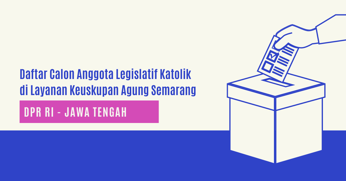 Daftar Calon Anggota Legislatif Anggota DPR RI Beragama Katolik di ...
