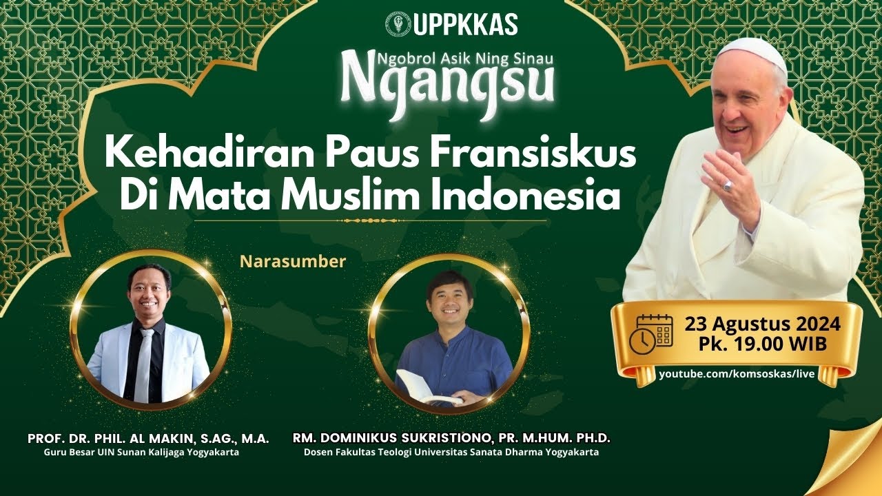 Kehadiran Paus Fransiskus di Mata Muslim Indonesia - Keuskupan Agung ...