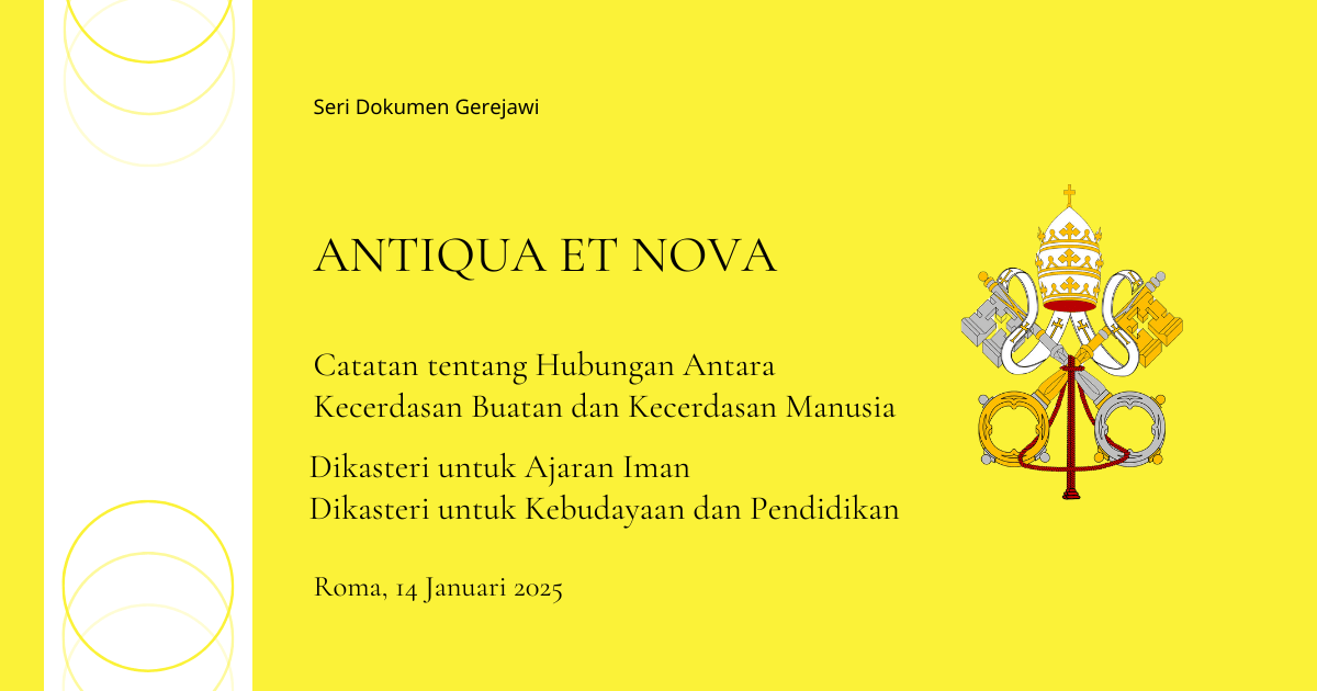 Antiqua et Nova: Catatan tentang Hubungan antara Kecerdasan Buatan dan ...