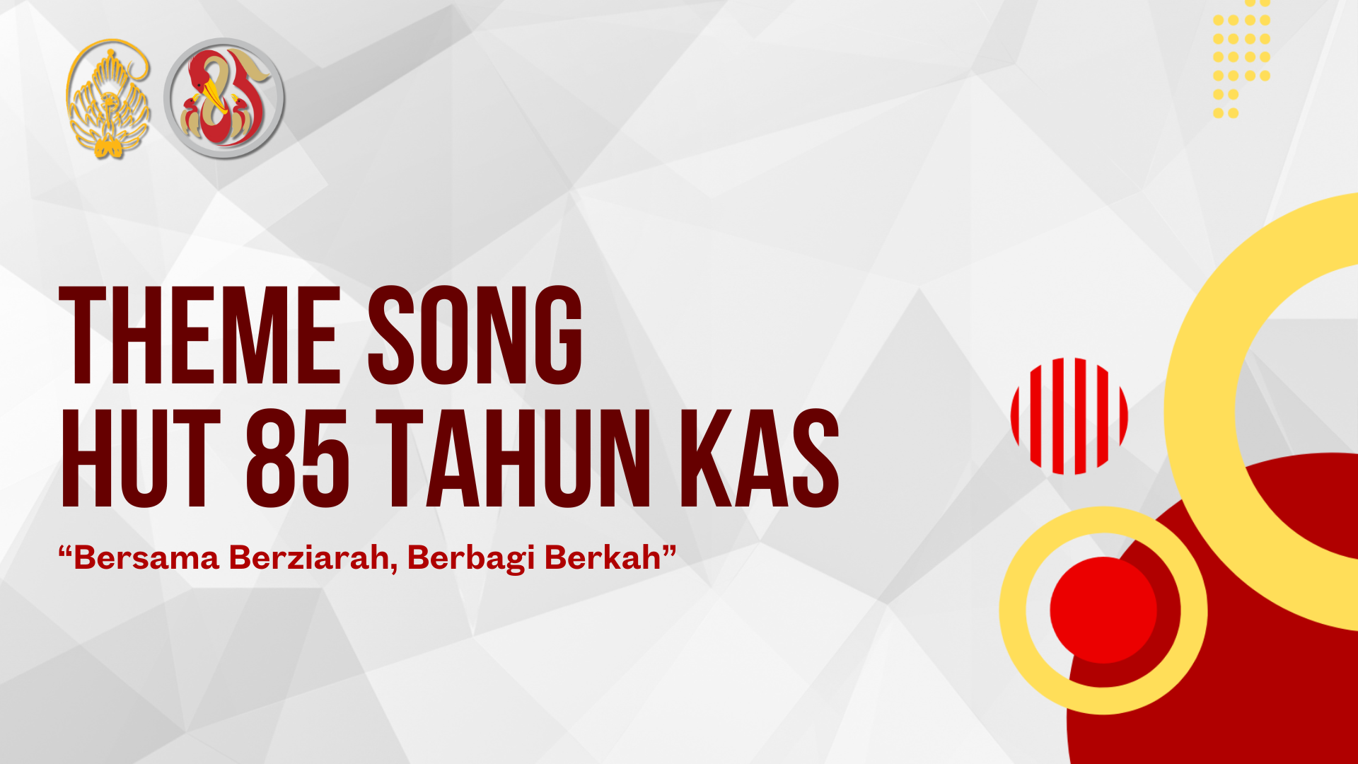 Theme Song HUT 85 Keuskupan Agung Semarang - Keuskupan Agung Semarang