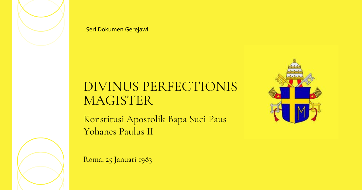 Divinus Perfectionis Magister - Keuskupan Agung Semarang